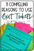 11 Compelling Reasons To Use Exit Tickets - Literacy In Focus