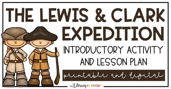 Lewis and Clark Expedition Intro Activity and Lesson Plan PDF ...