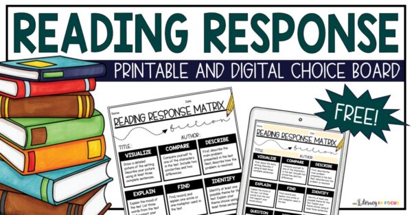 Free Reading Response Fiction Choice Board - Literacy In Focus