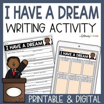 I Have A Dream Writing Activity for Martin Luther King Day - Literacy ...
