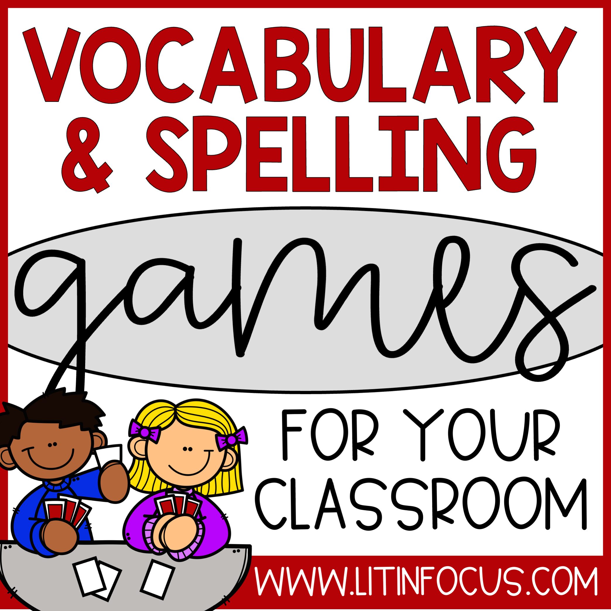 Spelling and Vocabulary Games and Activities For Your Classroom ...