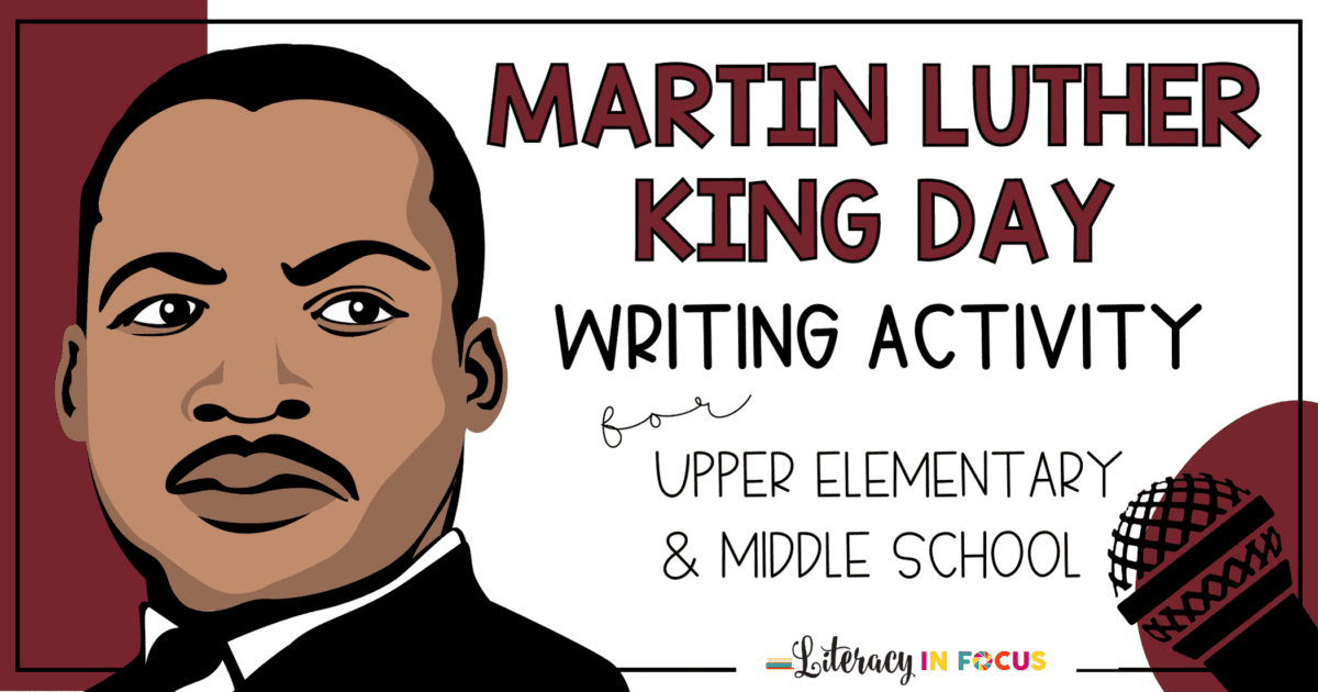 Martin Luther King Day Writing Prompts for Elementary and Middle School ...